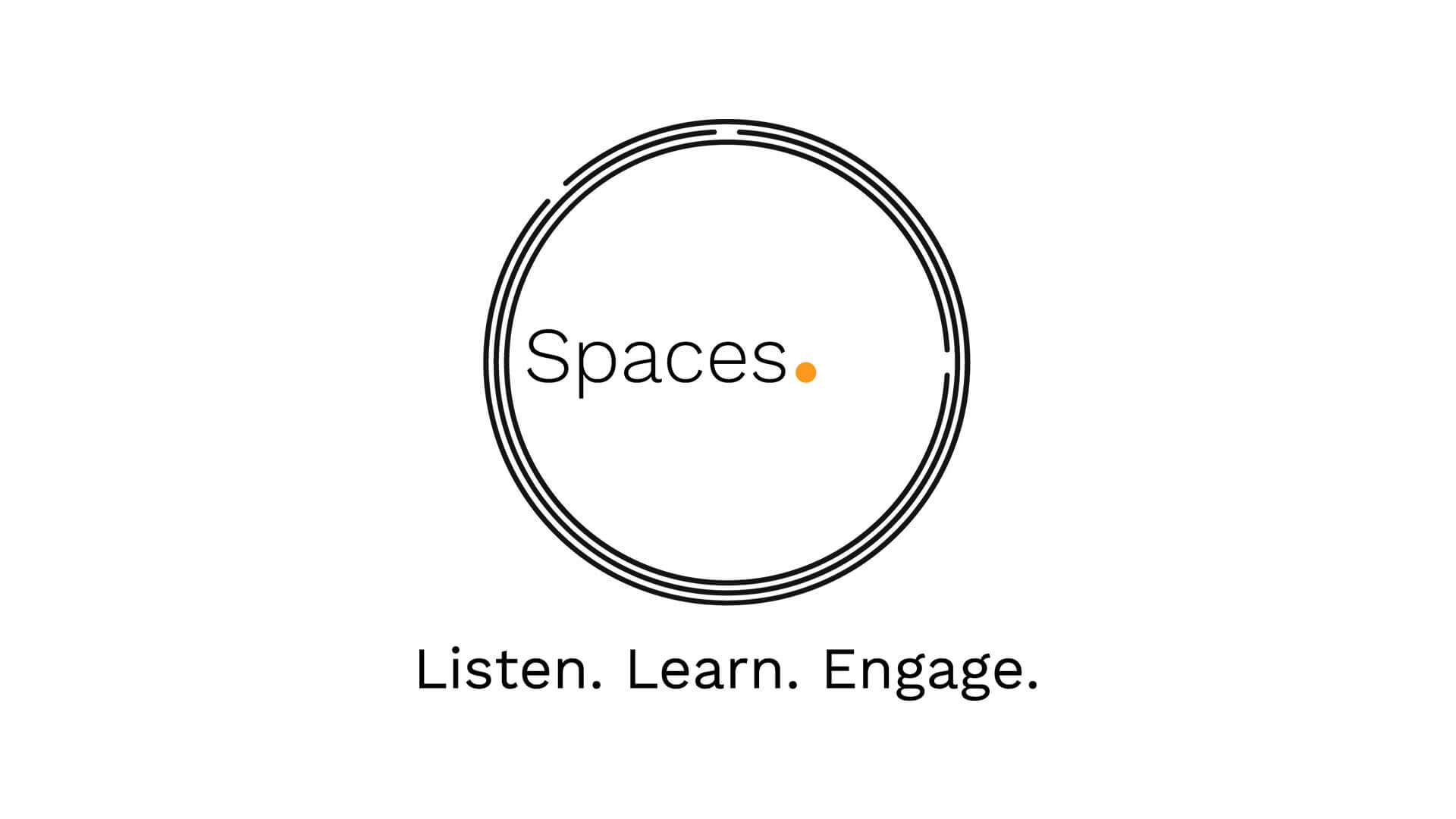 Spaces International | Listen. Learn. Engage. | Inclusion